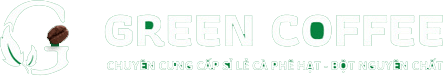 ?a ch? cung c?p c? ph? n?i ti?ng Th??ng hi?u Green Coffee – Green Coffee – Cung cấp sỉ lẻ Cafe ...